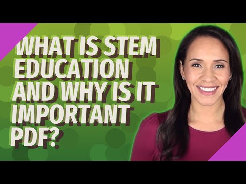 What is STEM education and why is it important PDF?