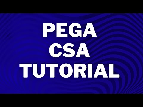 pega csa training | pega csa tutorial | pega csa course | pega tutorial videos | what is pega csa