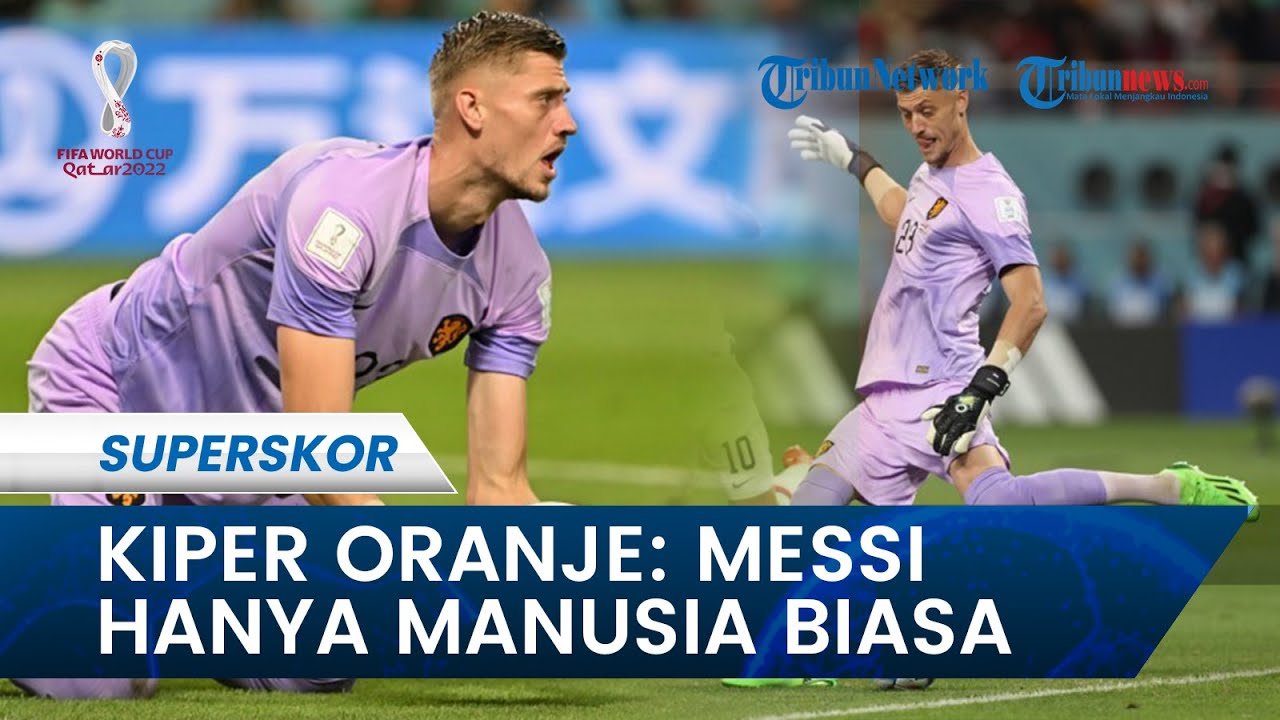 Jelang Laga Belanda vs Argentina di Piala Dunia 2022, Kiper Oranje ...