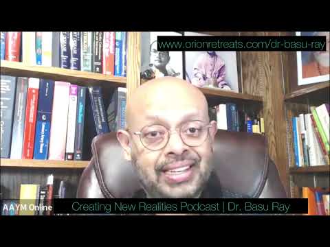 Training the Brain for Higher Consciousness, with Dr. Indranill Basu-Ray