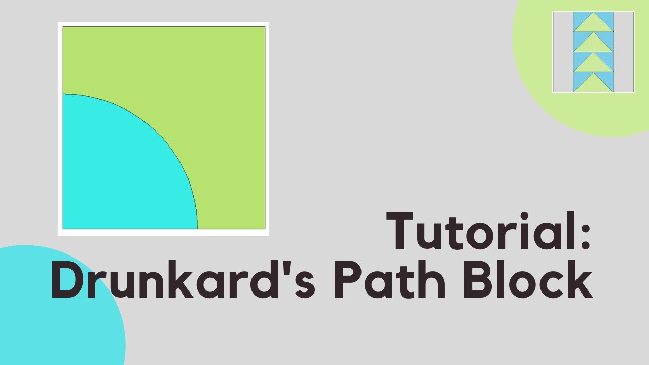 Drunkard's Path Block Tutorial