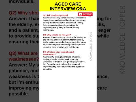 Aged Care Interview Questions and Answers