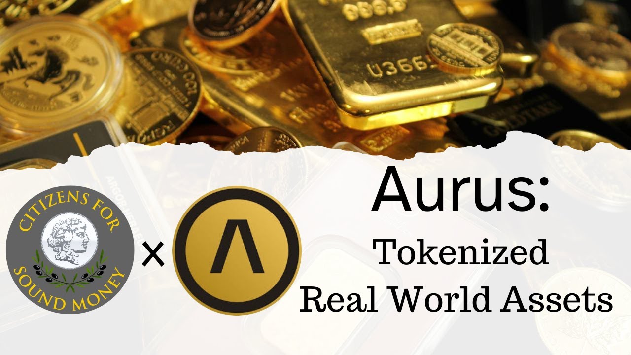 Aurus: Tokenized Real World Assets