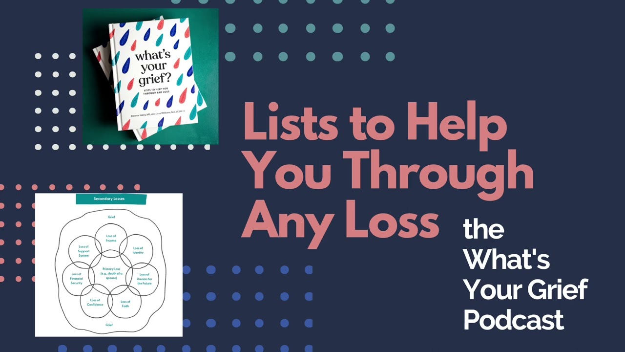 Lists to Help You Through Any Loss