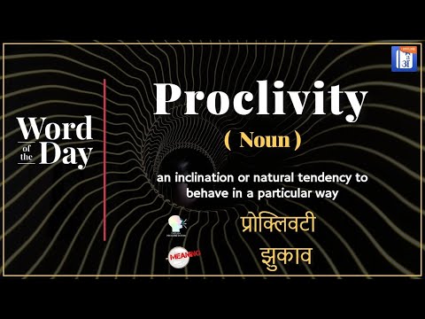 Proclivity In Hindi - HinKhoj - Dictionary