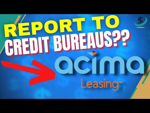 What is Acima? || Do They Report To Credit Bureaus?