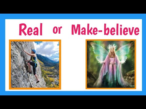 Real or Make-believe (with Activity)
