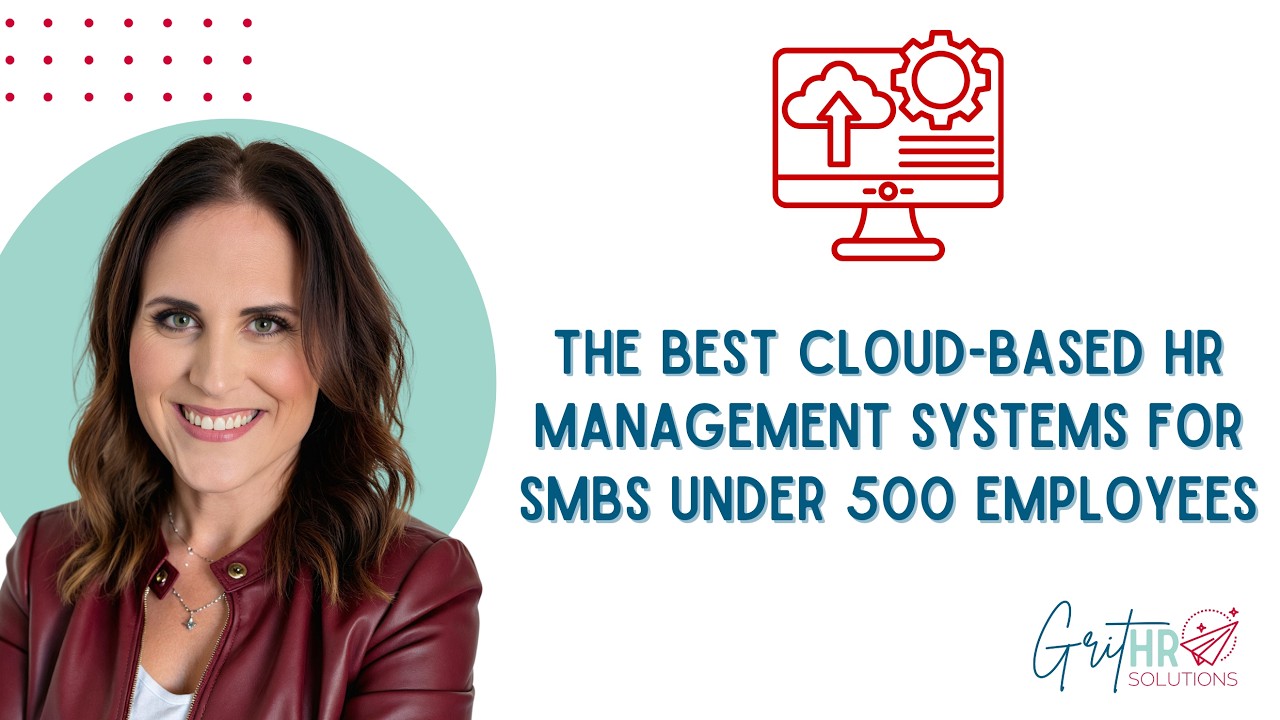 The Best Cloud-Based HR Management Systems for SMBs under 500 employees