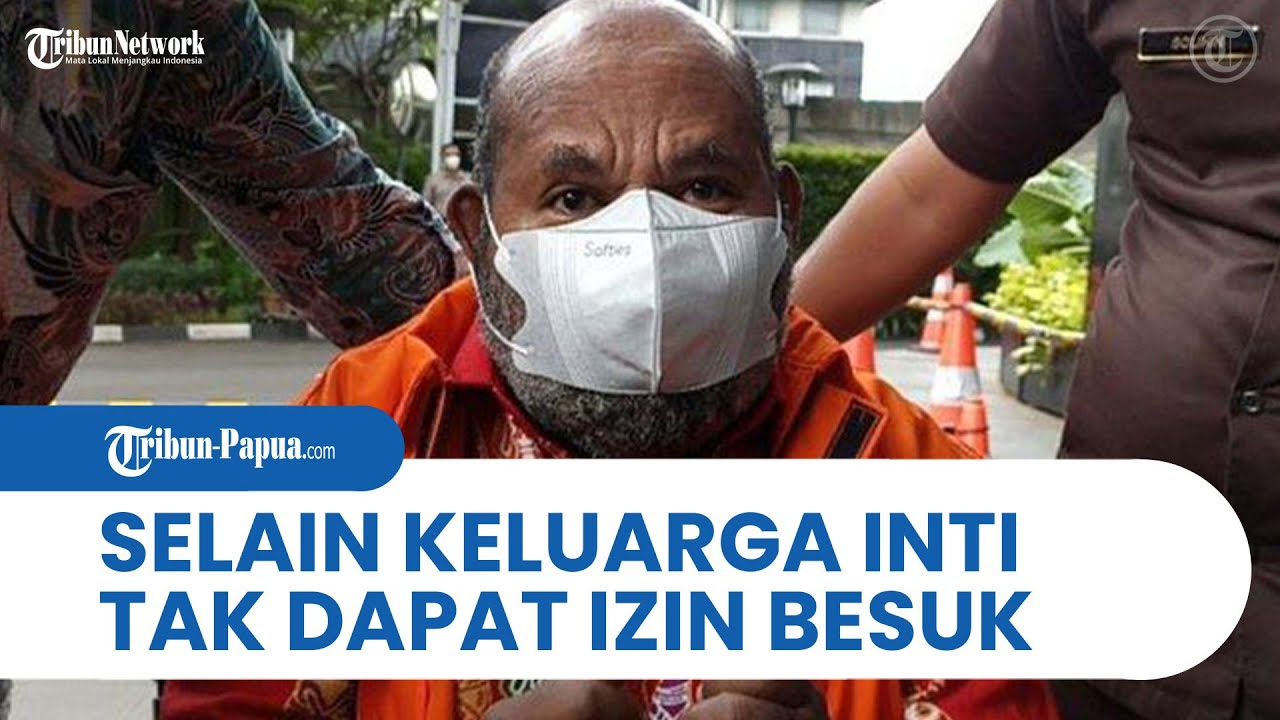 KPK Tegaskan Selain Keluarga Inti Tak Dapat Izin Besuk Lukas Enembe di ... KPK Tegaskan Selain Keluarga Inti Tak Dapat Izin Besuk Lukas Enembe di ...
