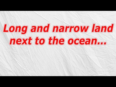 Long and narrow land next to the ocean (CodyCross Crossword Answer)