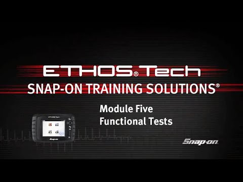 Functional Tests: ETHOS® Tech (Pt. 5/7) | Snap-on® Training Solutions®