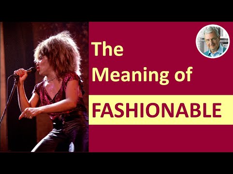 What is the Meaning of FASHIONABLE? (3 Illustrated Examples)
