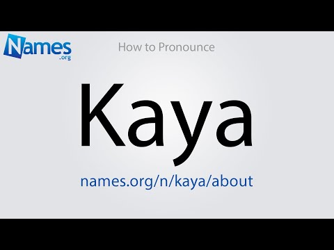 How to Pronounce Kaya