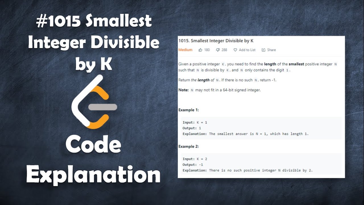 Smallest Integer Divisible by K | Live Coding with Explanation | Leetcode #1015