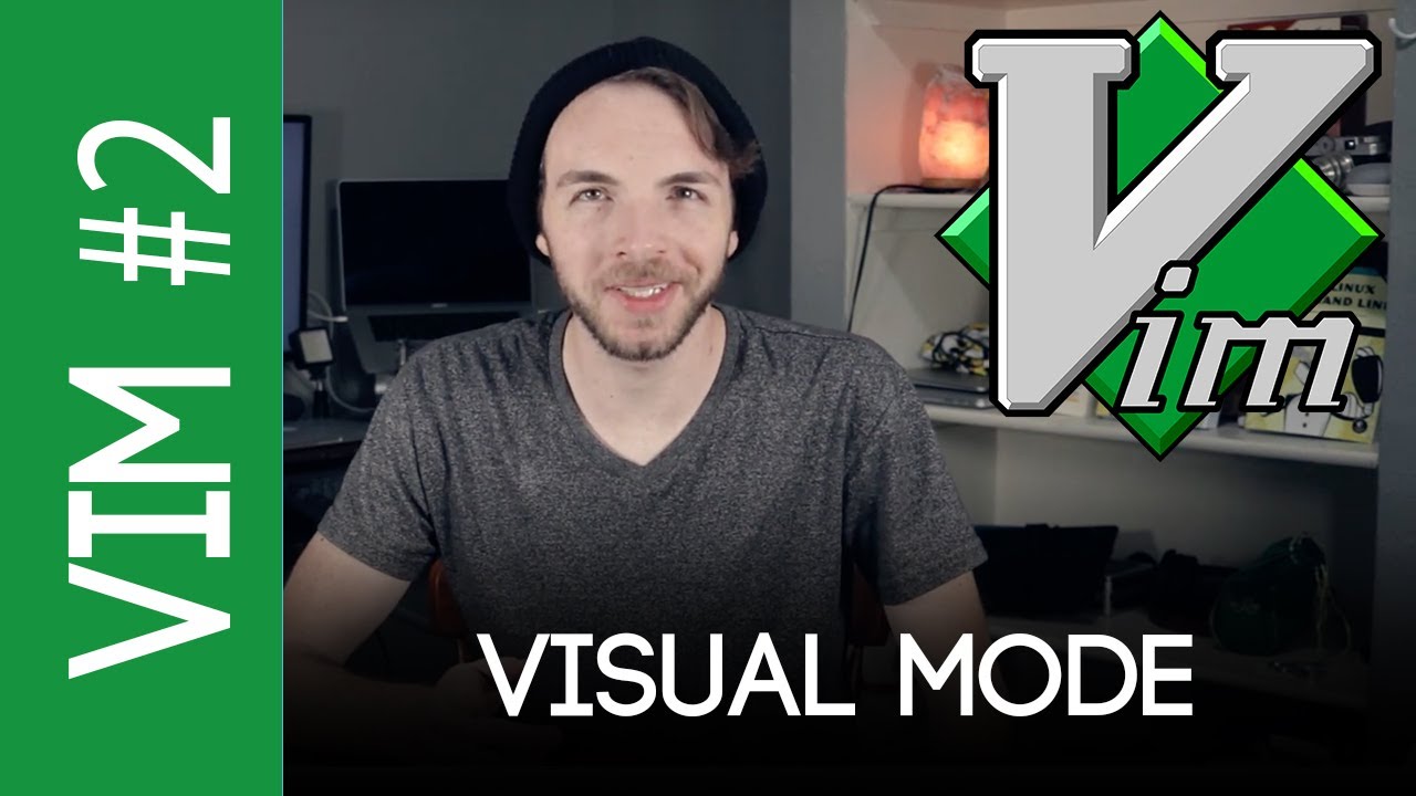 Vim Visual Mode -  Learning Vim 2