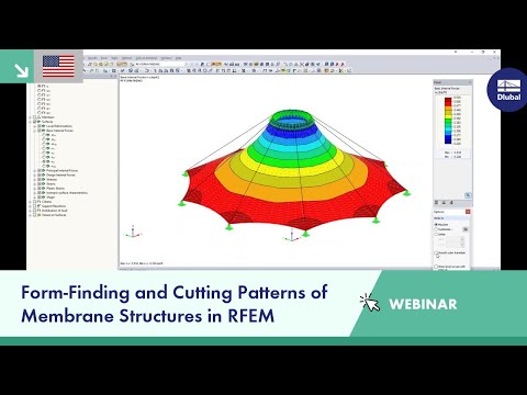 Form-Finding and Cutting Patterns of Membrane Structures in RFEM | Tue, Apr 18, 2017