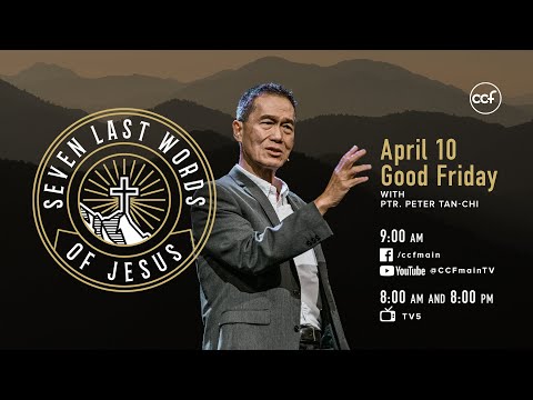 Good Friday Special - The 7 Last Words of Jesus