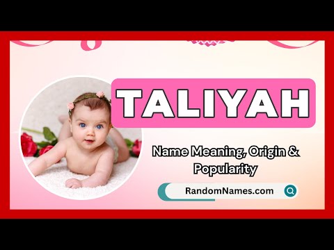 Taliyah - Baby Girl Name Meaning, Origin & Popularity - RandomNames.com