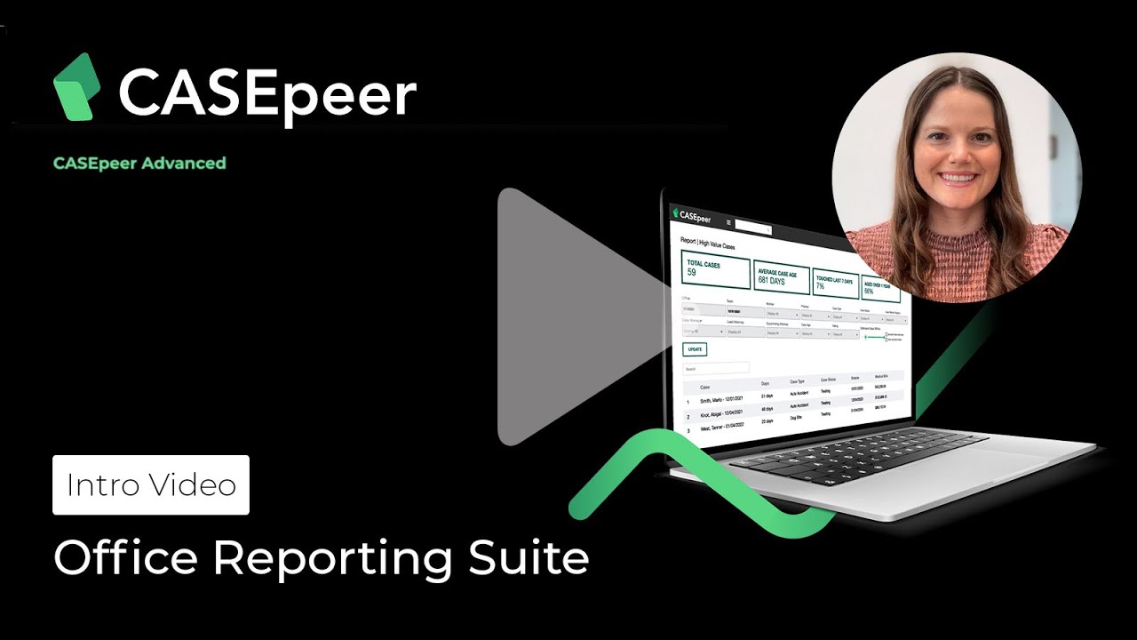 Introducing CASEpeer Advanced: Office Reporting Suite