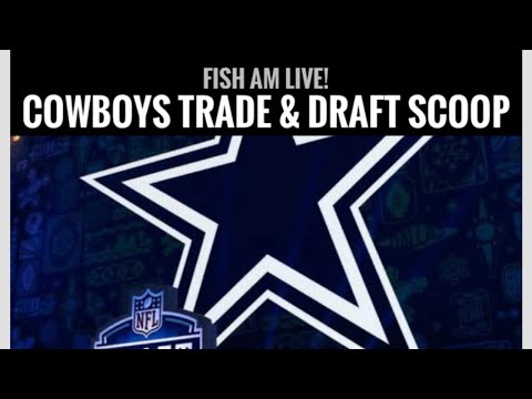 #DallasCowboys Fish Report AM LIVE: Trade Rumors and 10 #nfl draft TAKES!