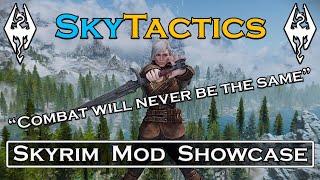 SkyTactics - Dynamic Combat Styles at Skyrim Special Edition Nexus ...