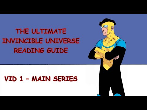 Ultimate Invincible Reading Guide - Vid 1 - Main series