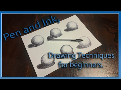 Pen and Ink, Drawing Techniques for beginners.