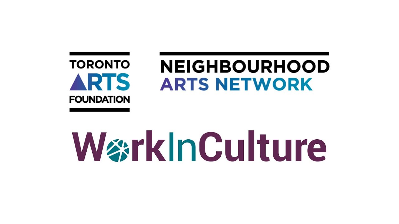 Neighbourhood Arts Network & Work in Culture: Newcomer Resources & Reflection