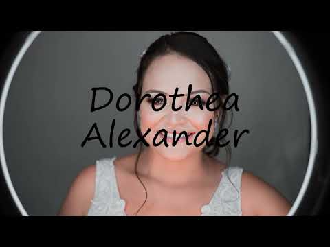 How to pronounce Dorothea Alexander in English?