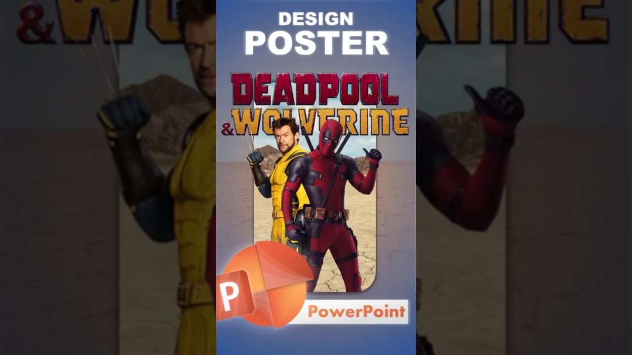 Deadpool & Wolverine movie poster designed on PowerPoint #PowerPoint