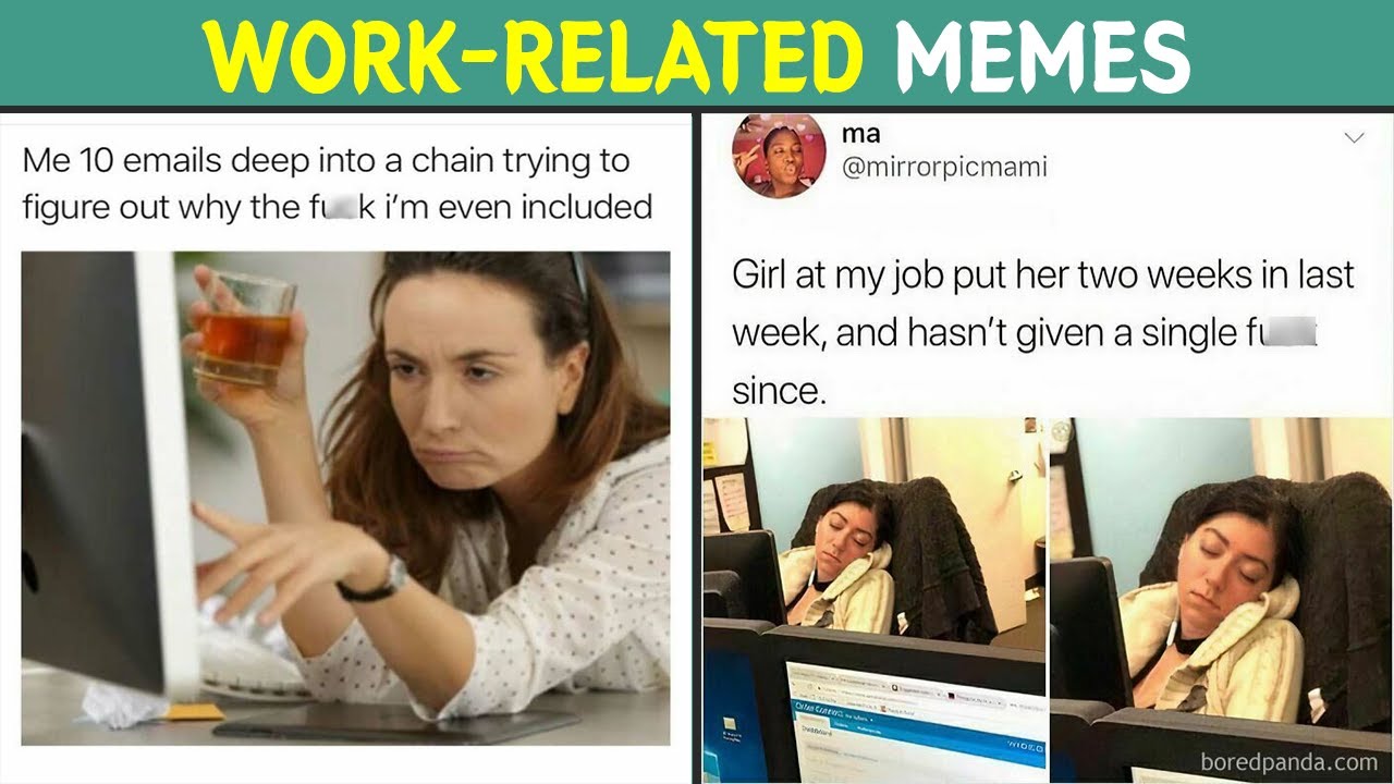 89 Hilarious Work Memes That Will Make You Laugh… Then Cry!