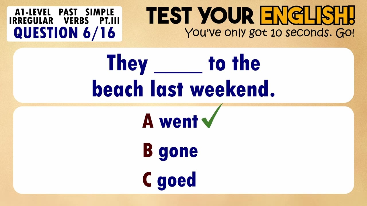 Past Simple IRREGULAR Verbs PART 3 | Elementary (A1) English Grammar Quiz