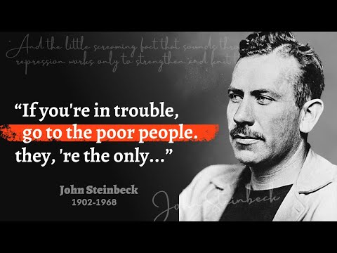 30 John Steinbeck Quotes that are as True Today
