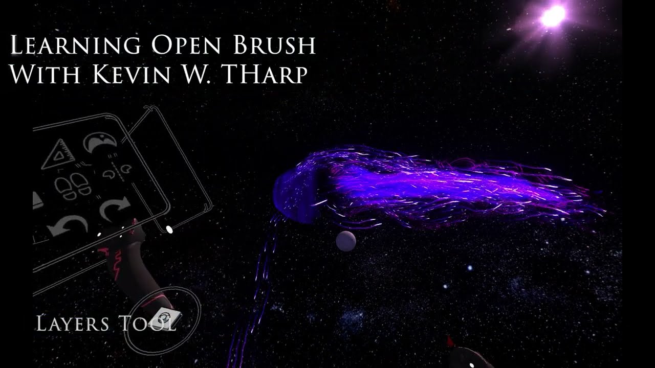 Learning Open Brush - Layers Tool