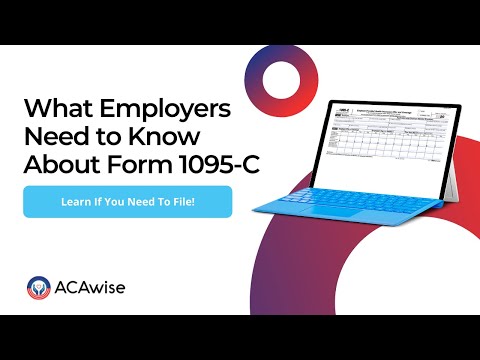 What is Form 1095-C?