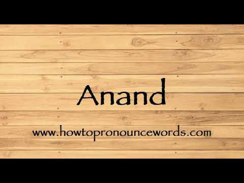 How To Pronounce Anand ? How To say Anand New Video