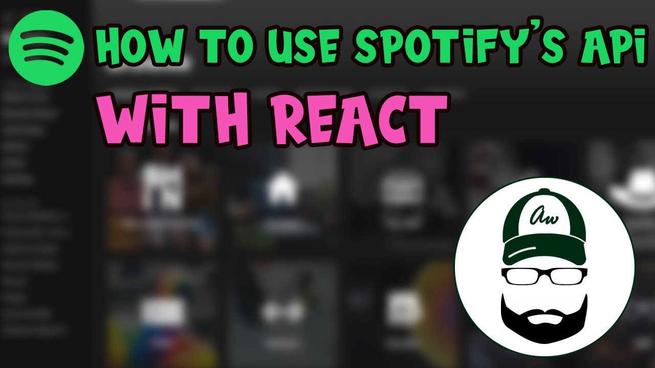 How To Use Spotify's API With React