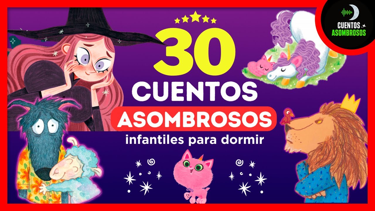 30 Cuentos que los niños QUIEREN escuchar antes de dormir 💤🌙 Mix #11