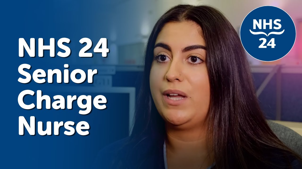 Working as a Senior Charge Nurse at NHS 24