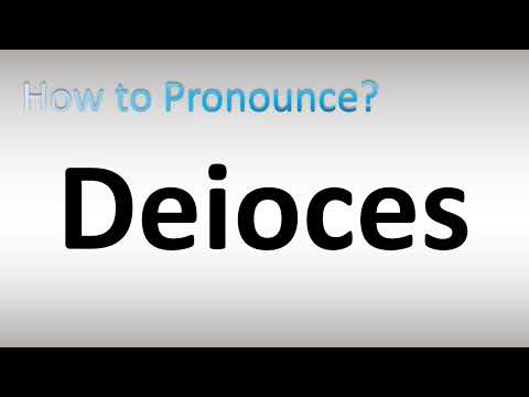 How to Pronounce Deioces