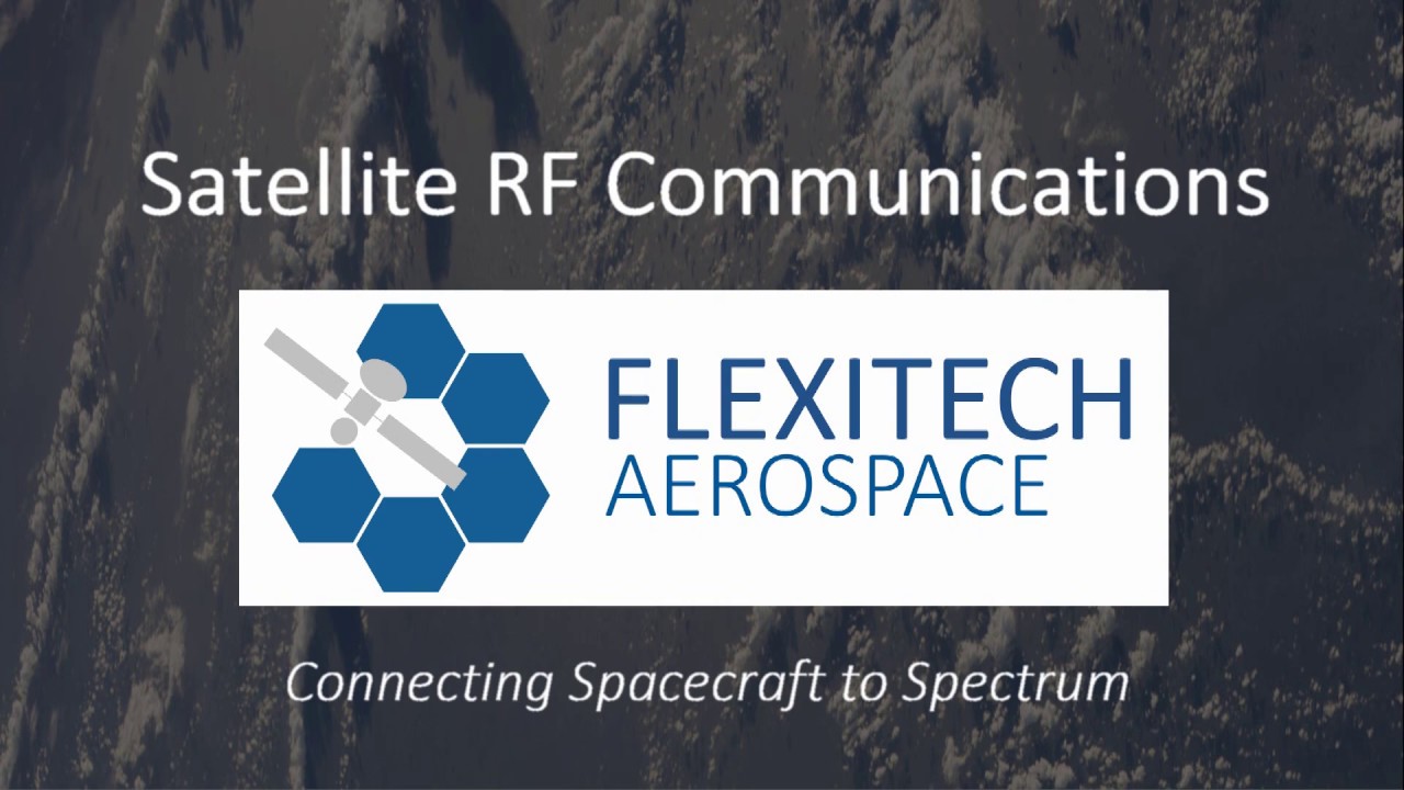Flexitech Aerospace - Satellite RF Communications