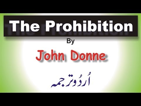 The Prohibition by John Donne ; M.A. English (Urdu Translation)