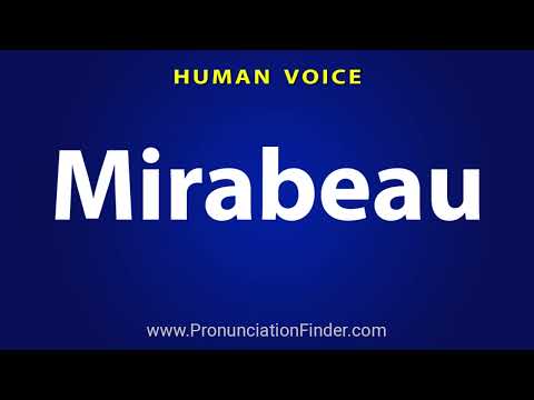 How To Pronounce Mirabeau