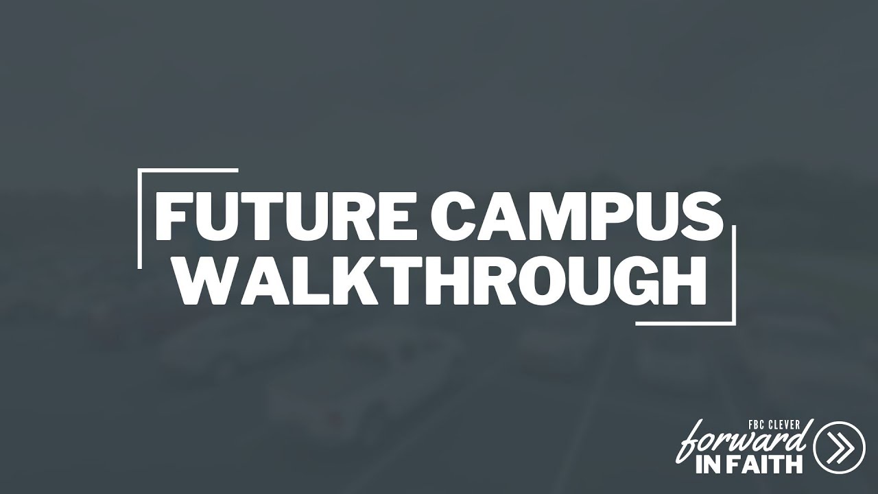 Future Campus Walk Through