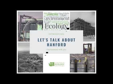 Let's Talk About Hanford - Introduction