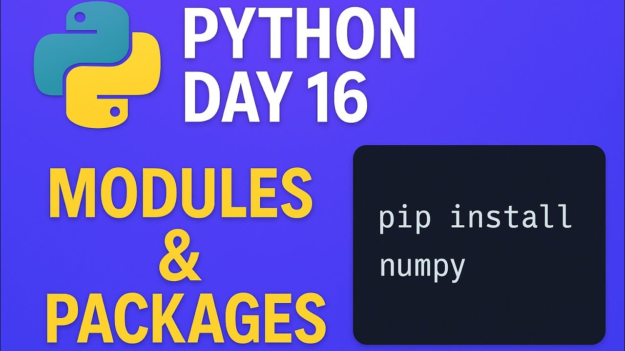 Learn Python| Day 16 | Modules and Packages