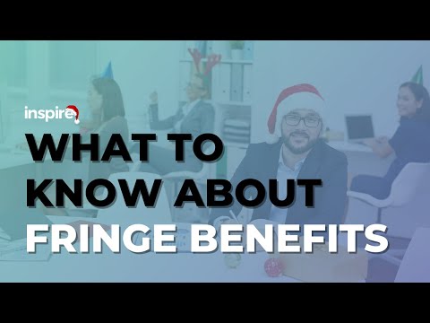 What To Know About Fringe Benefits