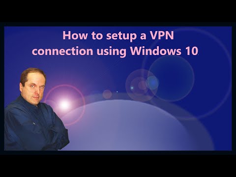How to setup a VPN connection using Windows 10x