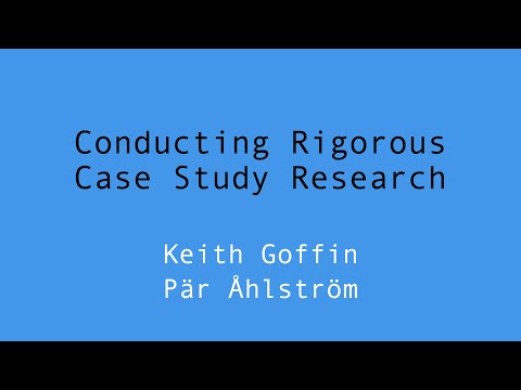 Conducting Rigorous Case Study Research