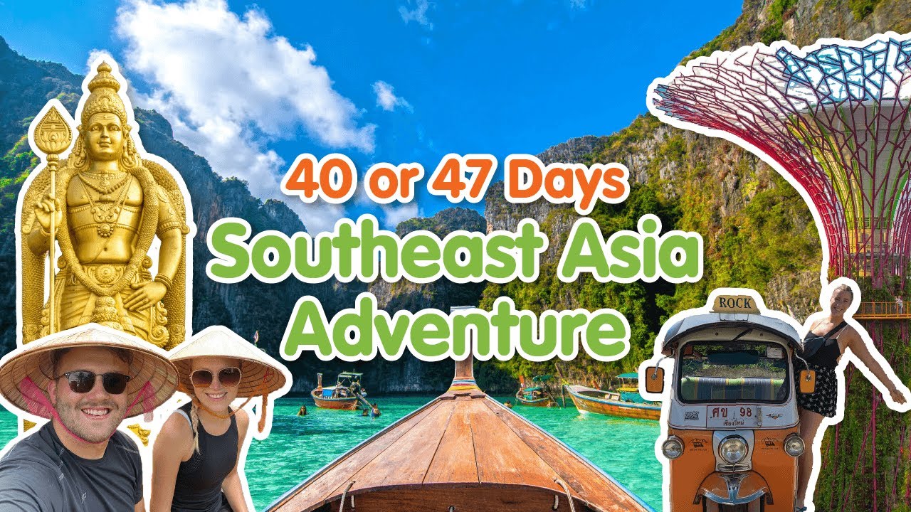 Southeast Asia Adventure